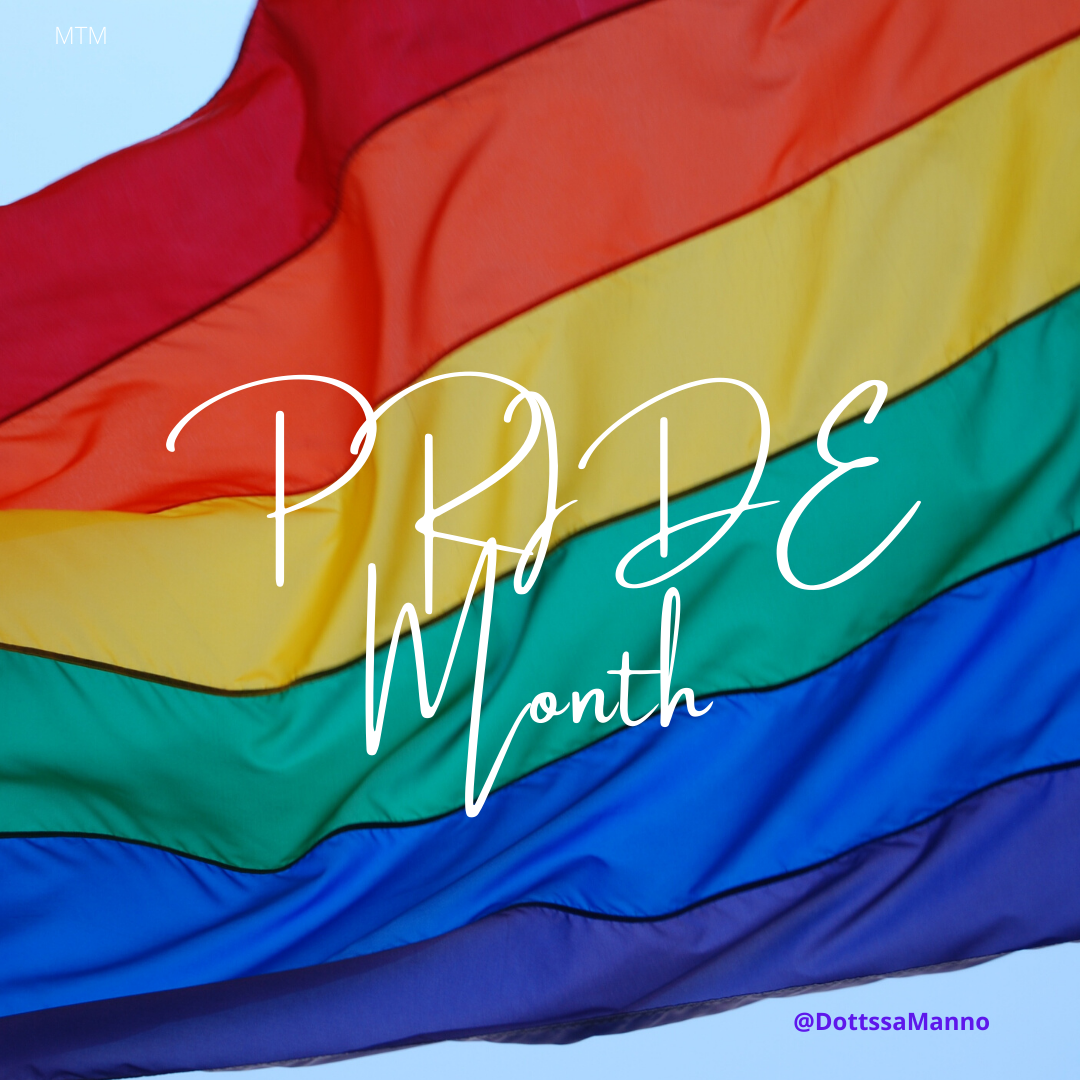Happy Pride Month! – Dottoressa Maria Teresa Manno